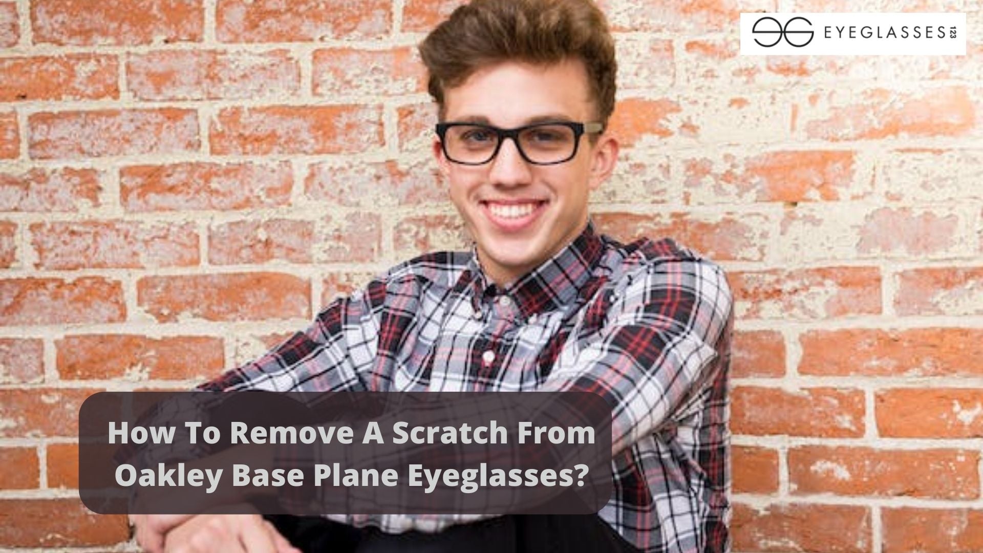 How To Remove A Scratch From Oakley Base Plane Eyeglasses ...